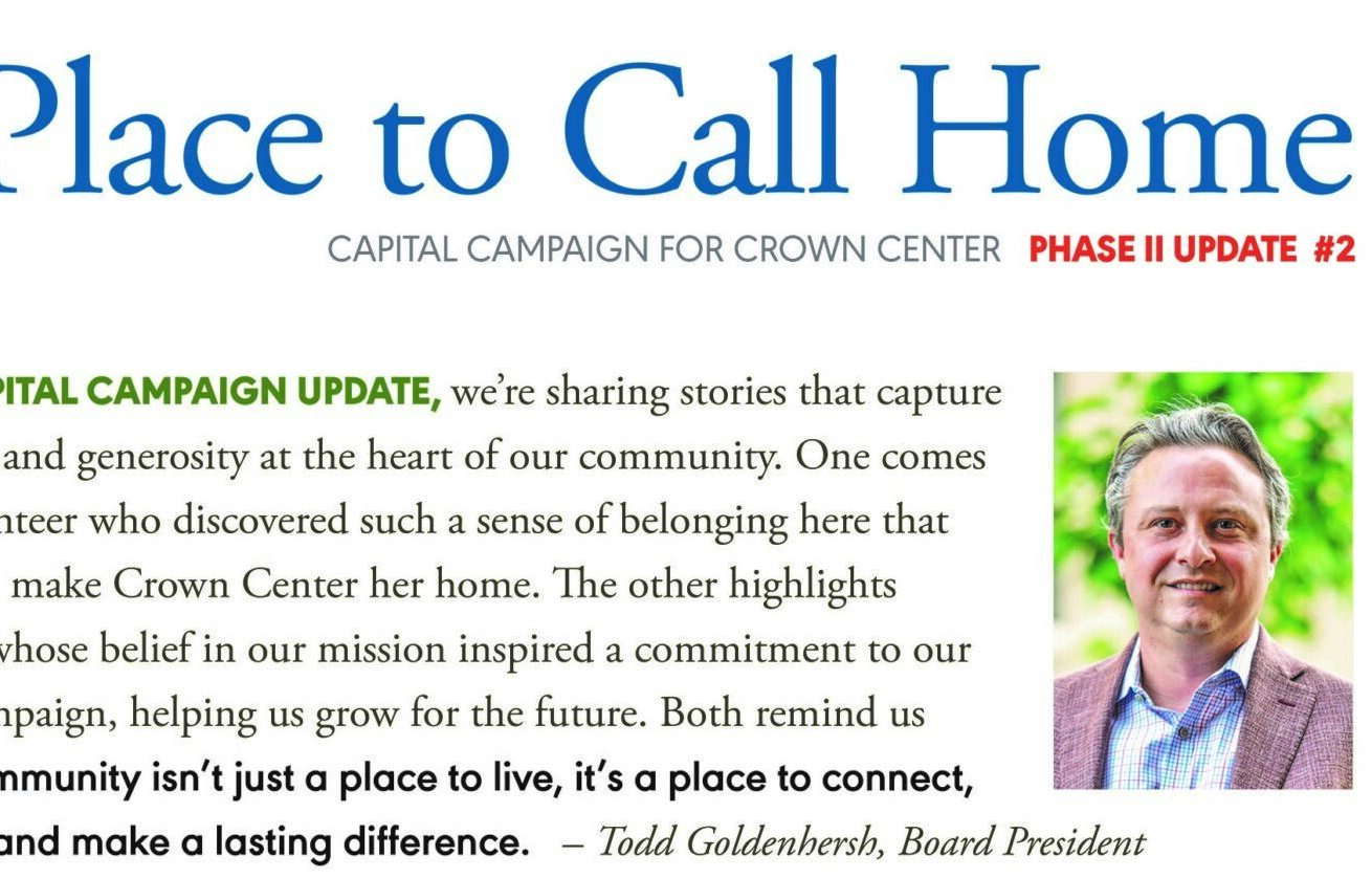 A Place to Call Home - Campaign Update #2 - Crown CenterCrown Center